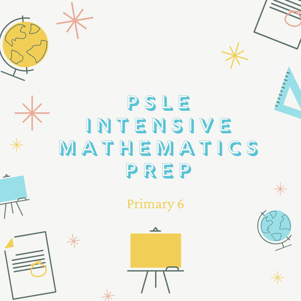 5-Day PSLE Intensive Math Prep | The Thinktank, Growing Thinkers